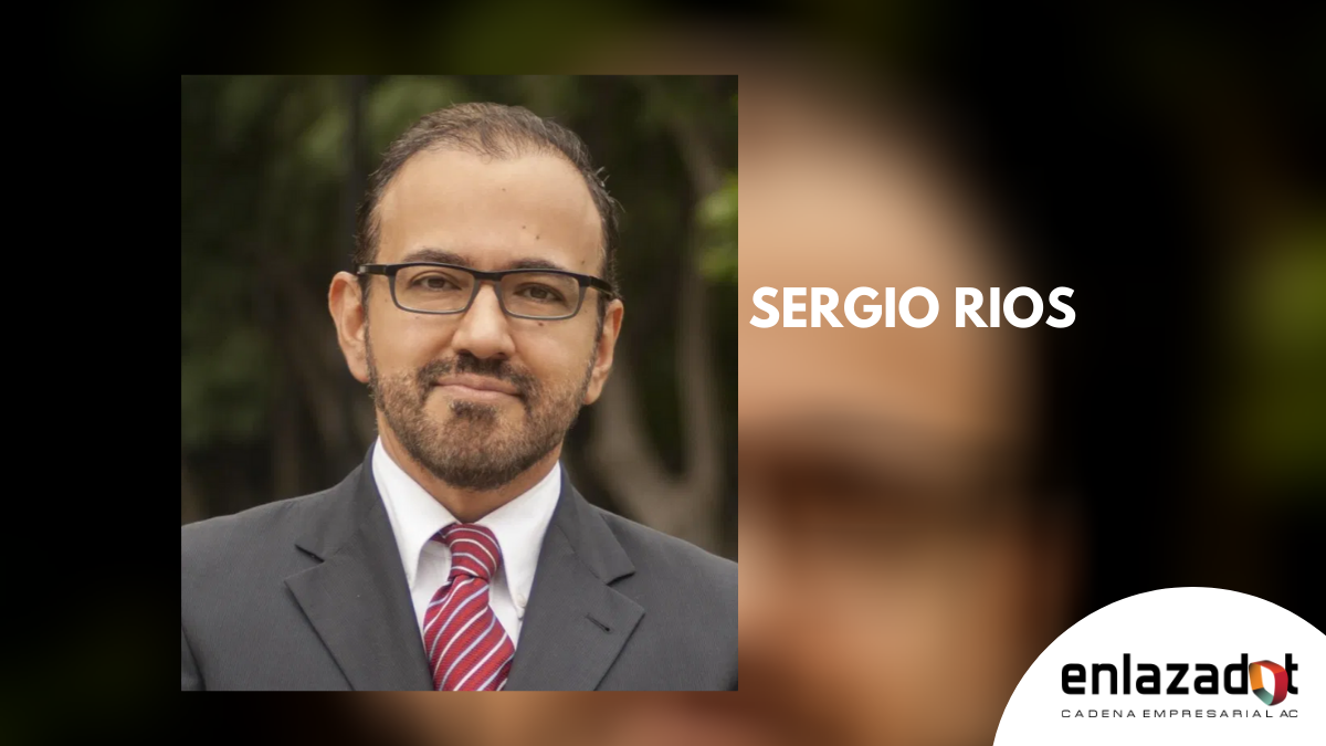 Sergio Ríos, con el don y la sabiduría del comercio exterior - Cadena Empresarial Enlazadot AC